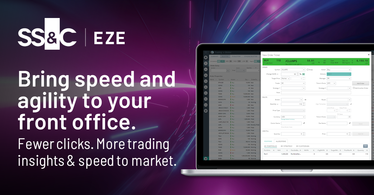 Eze Eclipse Front Office | SS&C Eze Eze Eclipse Front Office | SS&C Eze